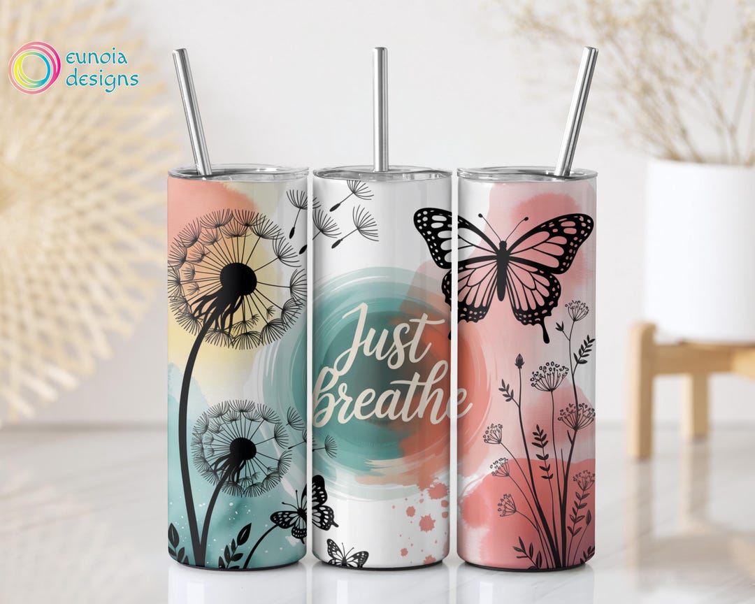 Just Breathe Inspirational Tumbler, 20oz and 30oz Skinny Tumbler ...