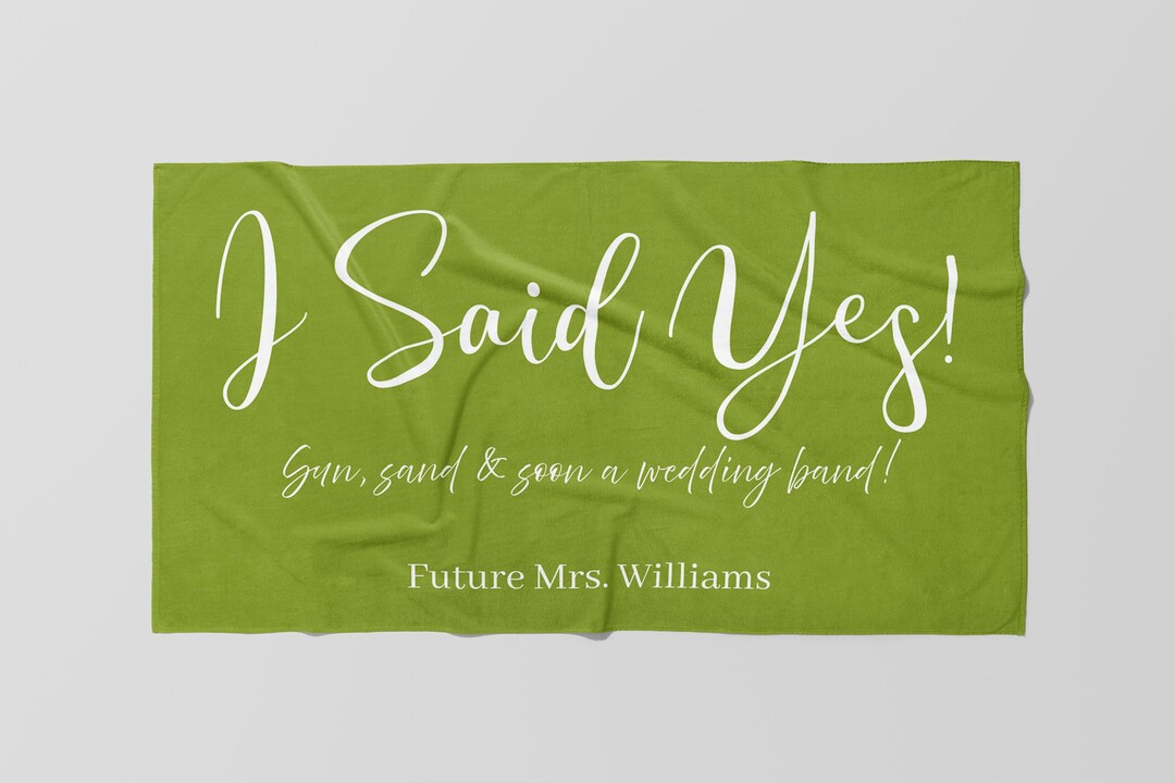 Personalized Name I Said Yes Bride Beach Towel, Future Mrs. Name Pool ...