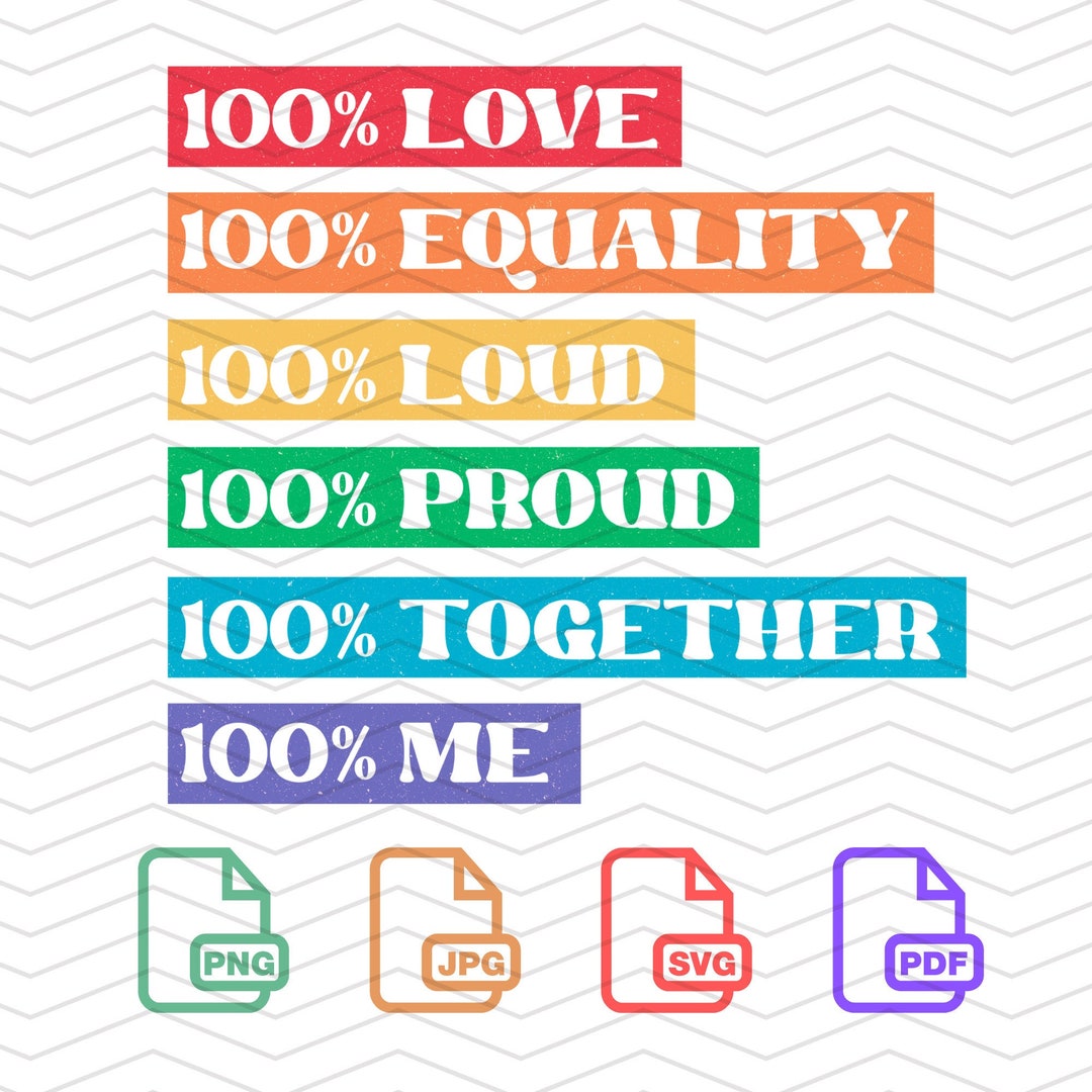 100% Love Digital Download Lgbtqia Design Gay Pride LGBT SVG PDF PNG ...