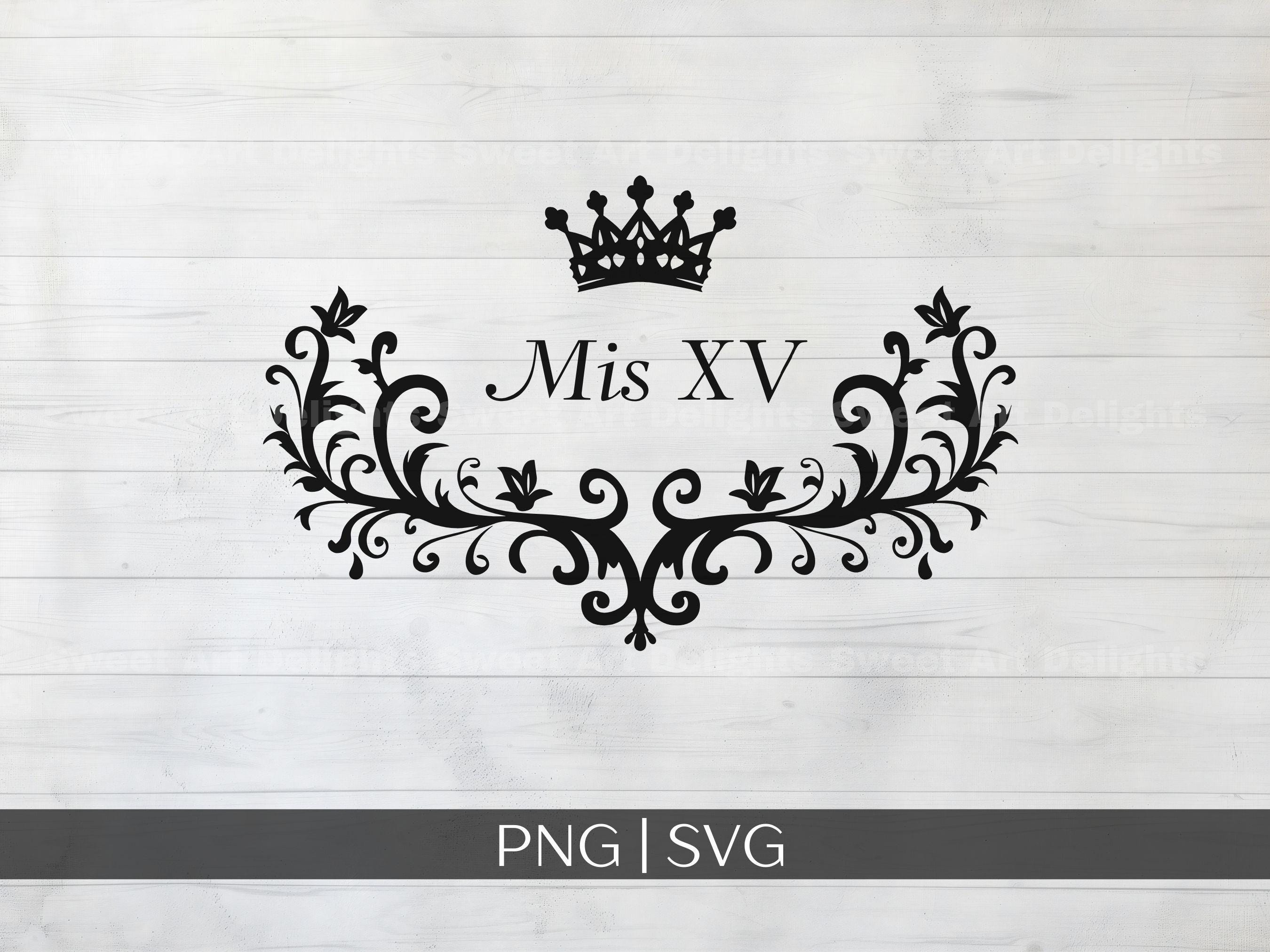 Mis XV SVG: Floral Crown Clipart, Quinceañera Cut File (digital ...