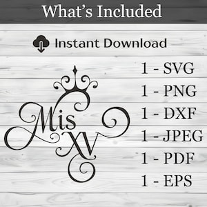 Mis XV SVG Elegant Digital Mis Quince SVG for Party Decor Mis Xv Años ...