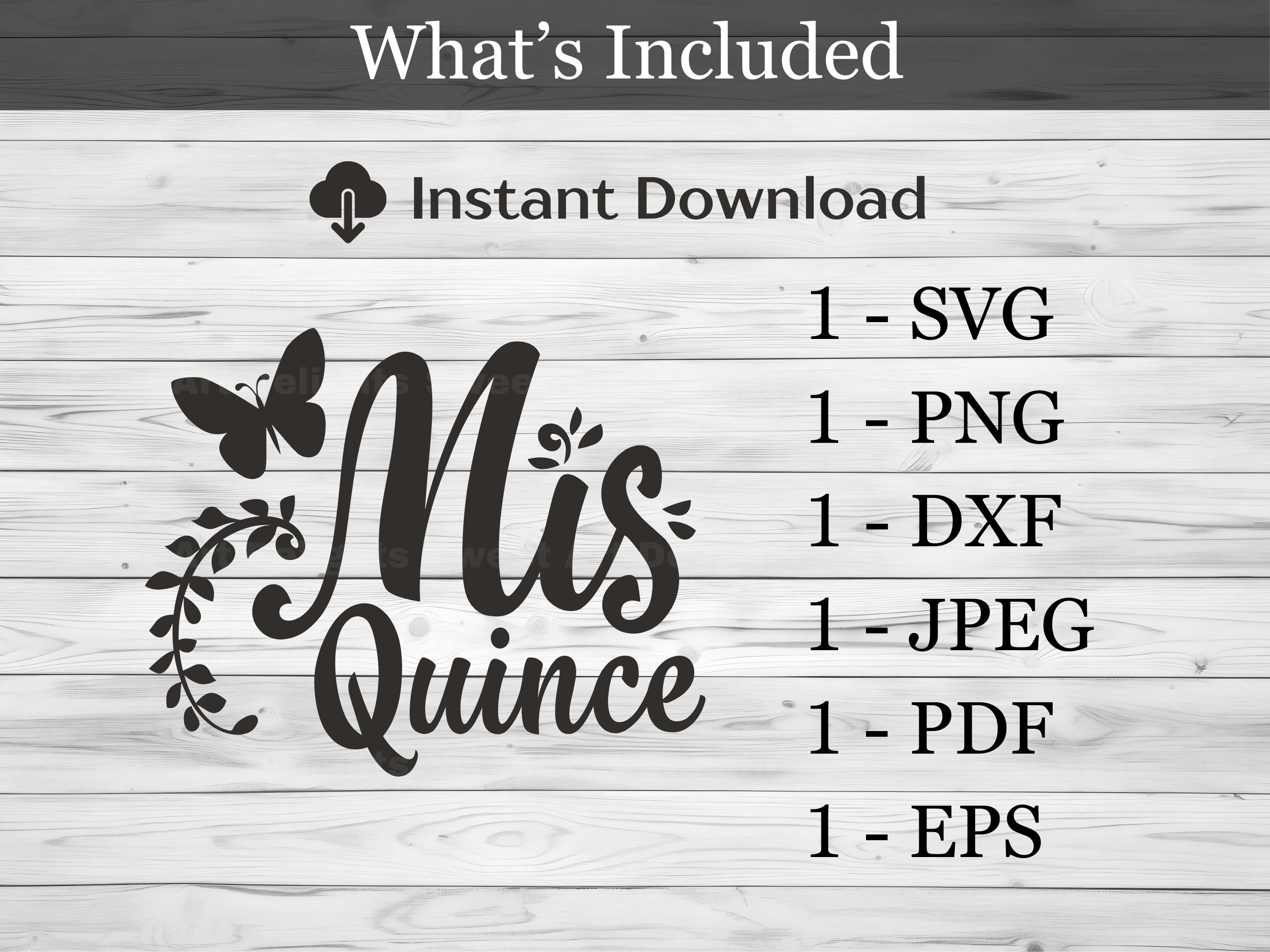 Mis Quince SVG, Sweet 15 SVG, Quinceañera Digital Download, Birthday Decoration, Quince Script ...