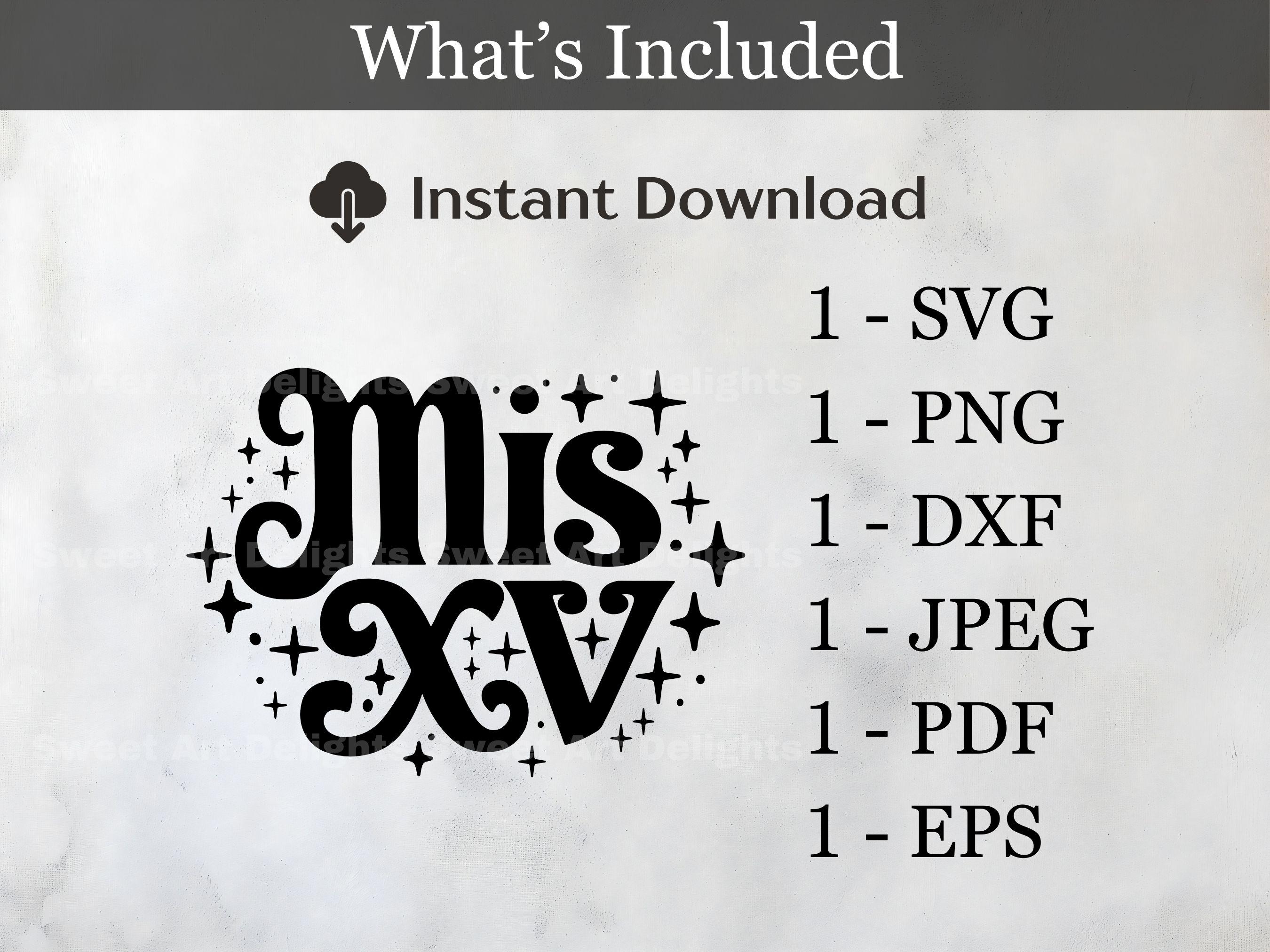 Mis XV SVG, Quinceanera SVG, Quinceanera Birthday Design, Digital ...