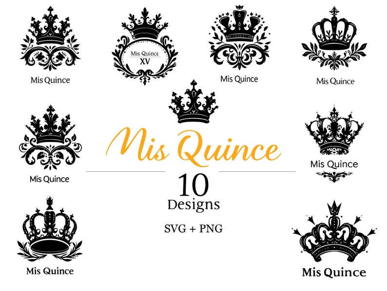 Mis Quince Svg Bundle, Png, Crown, Digital Download, Quinceañera Party ...