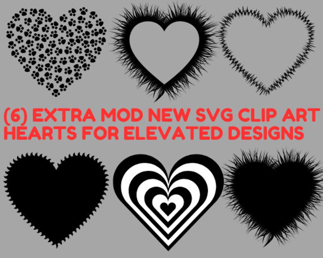 Mod SVG Hearts, Clip Art Vectors, Elevate Any Design, Size to All ...