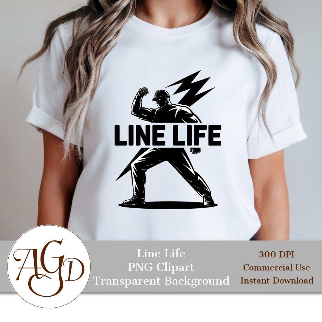Line Life PNG Clipart | Lineman Sublimation Design | Electric Worker ...