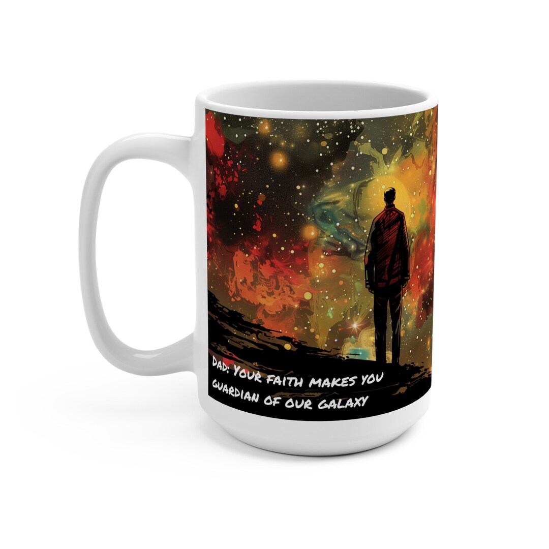 Superhero Dad: Guardian of the Galaxy - Cosmic Father's Day Mug ...