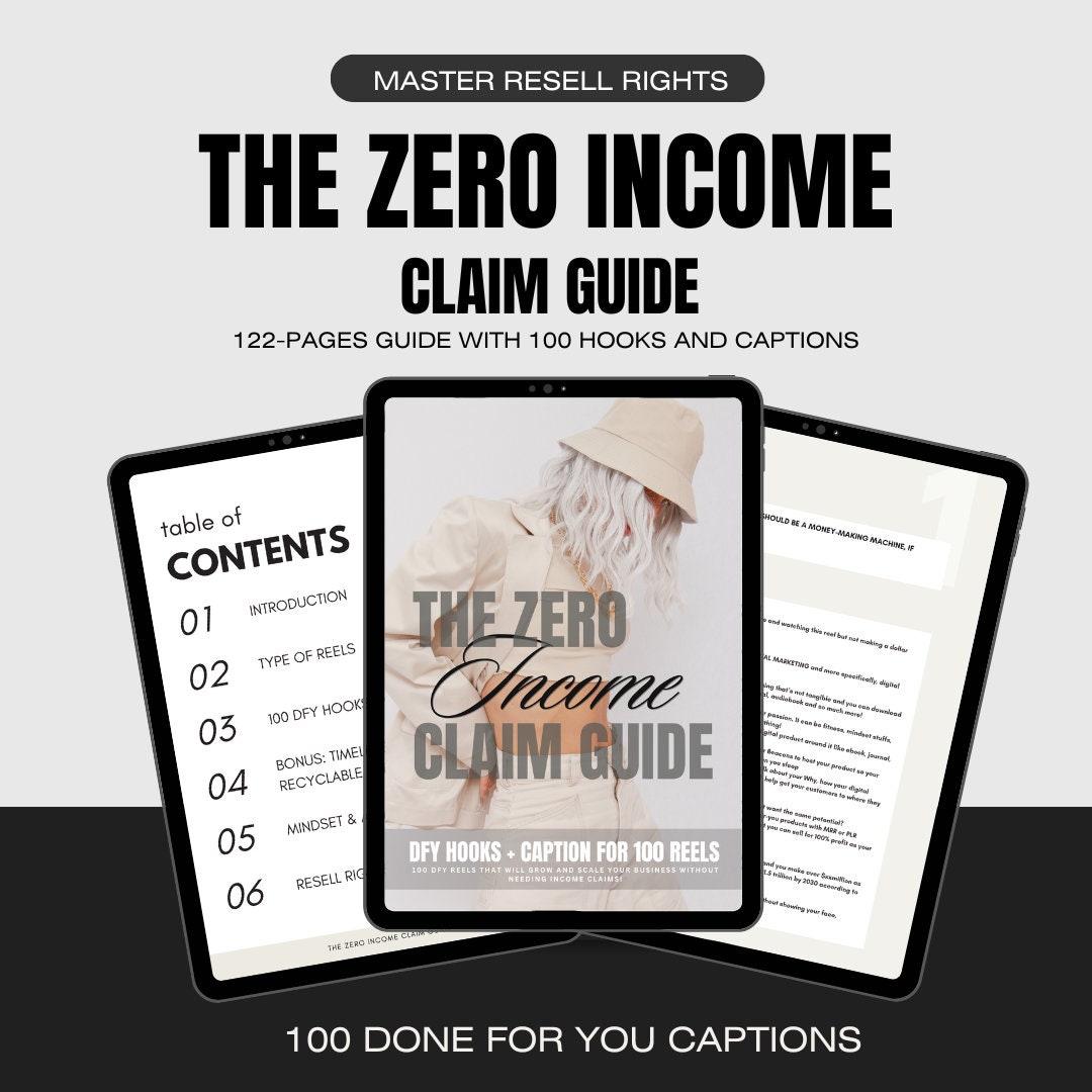 The Zero Income Guide | 100 Done for You Hooks + Captions | Instagram Reels | PLR Guide | Master ...