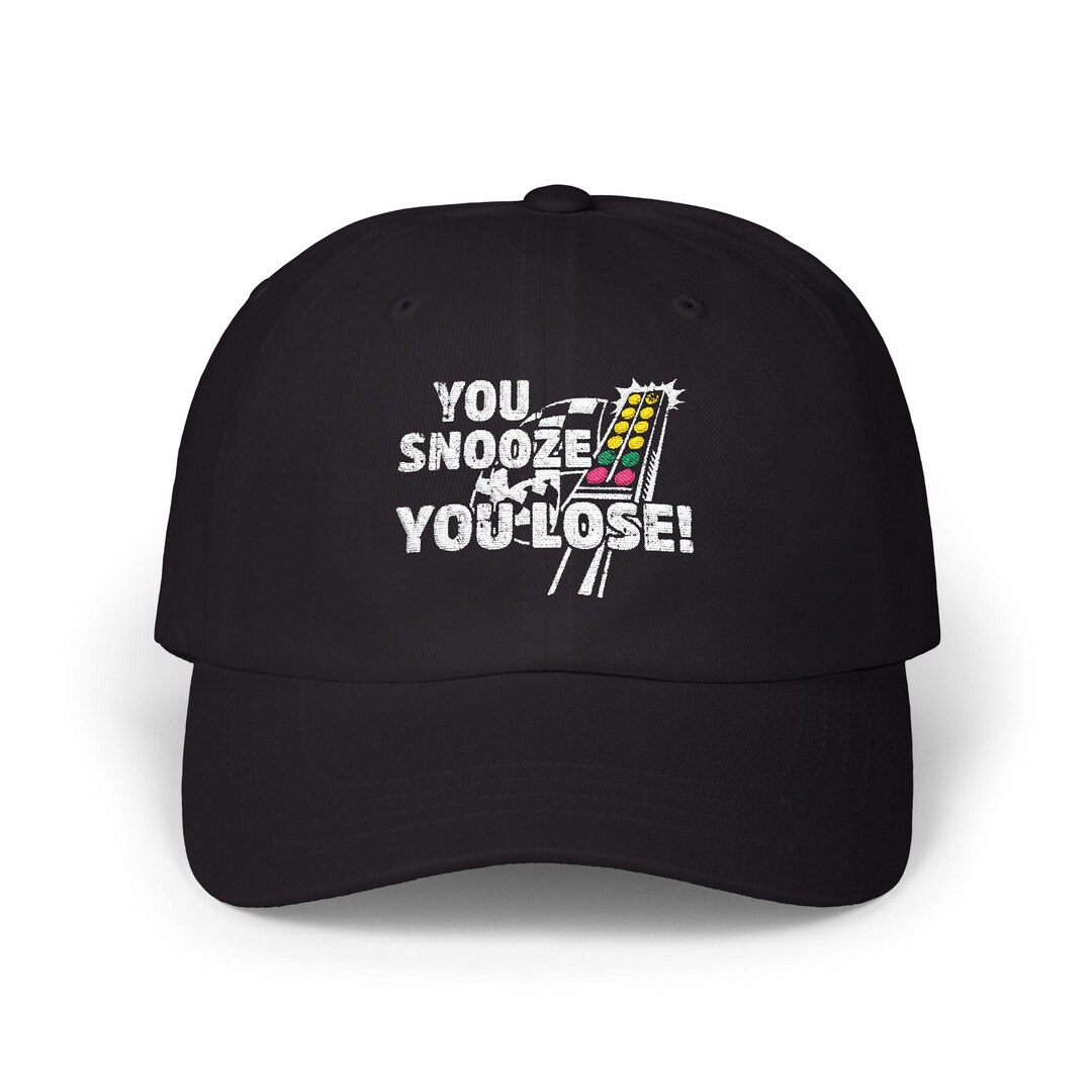 Funny Dad Cap, You Snooze You Lose Cotton Hat - Etsy