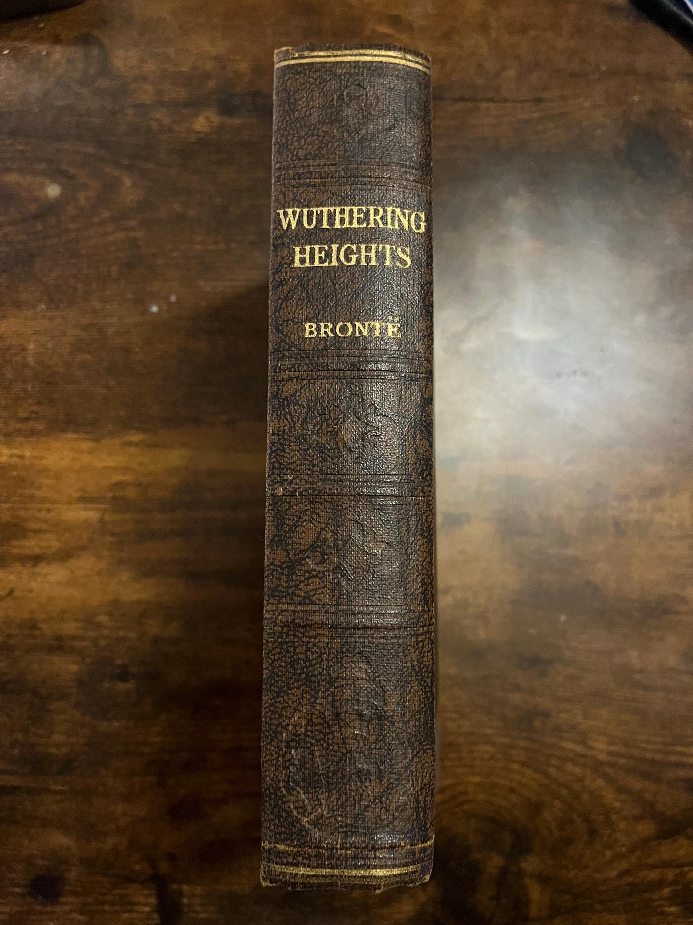 Wuthering Heights by Emily Brontë/ellis Bell, Antique Vintage Hardback ...