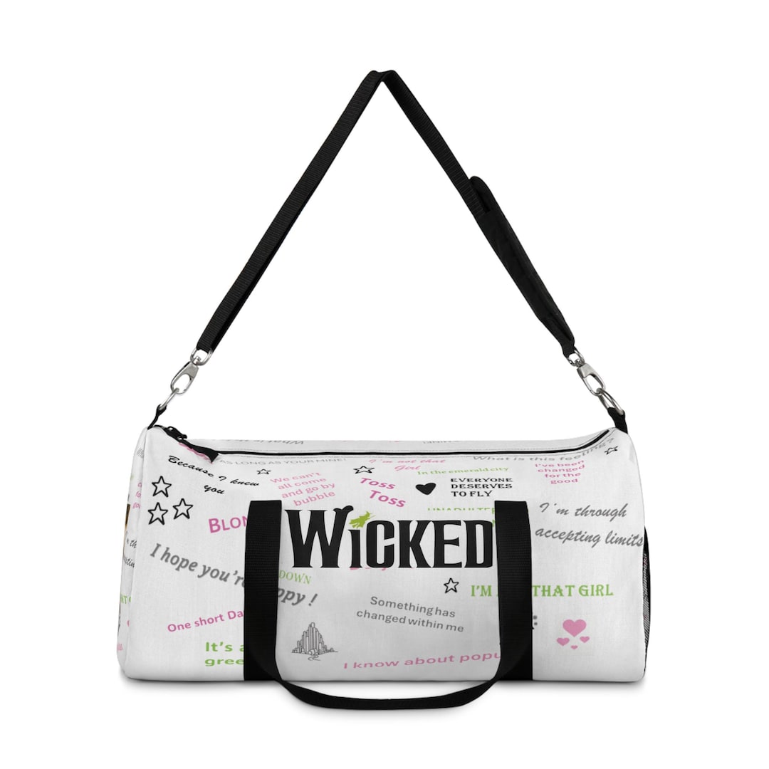 Wicked Inspired Duffel Bag, Glinda Elphaba Sayings, Wizard of Oz Fans ...