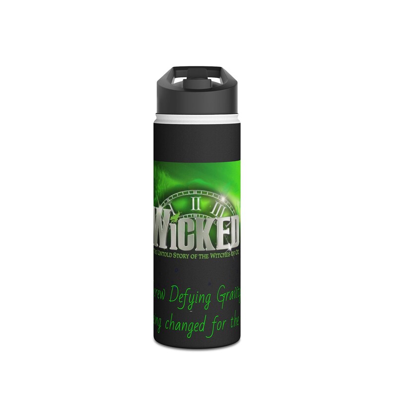 Wicked the Musical - Screw Defying Gravity Stainless Steel Water Bottle ...