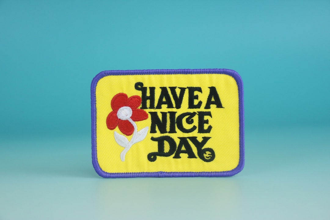Have a Nice Day Patch, Red Flower, Iron on Patch, Embroidered Patch ...