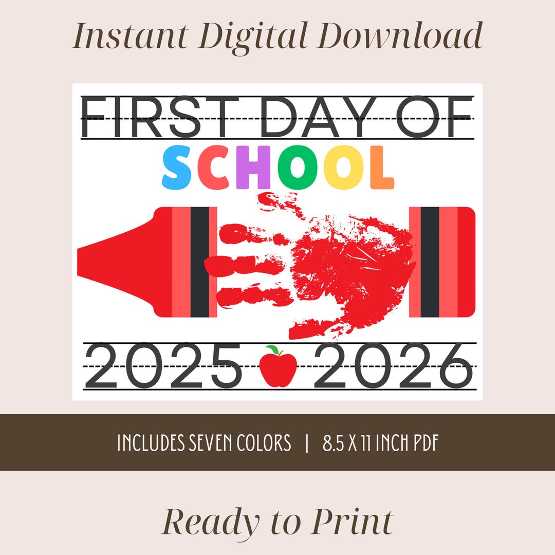 First Day of School Handprint Craft, Back to School Printable ...