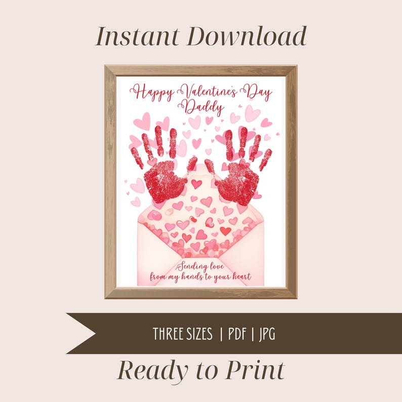 Happy Valentine's Day Daddy Handprint Craft, DIY Valentines Craft, Kids ...