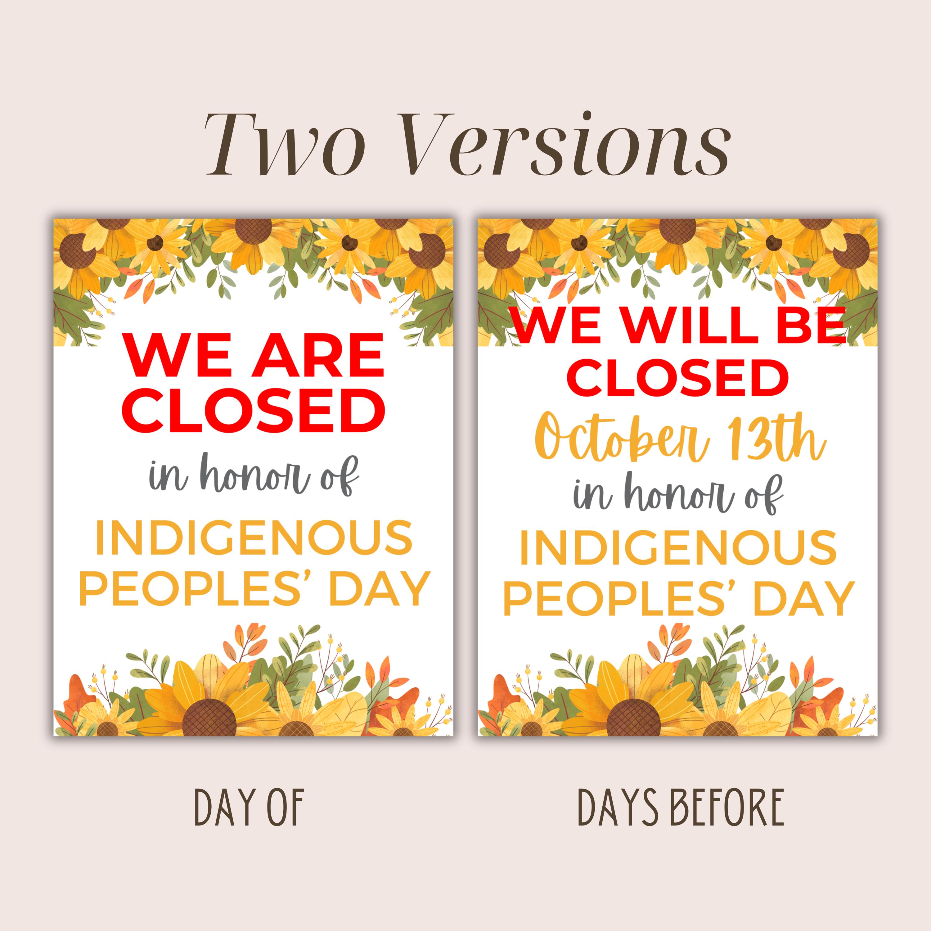 We Are Closed for Indigenous Peoples Day Printable Sign, We Will Be ...