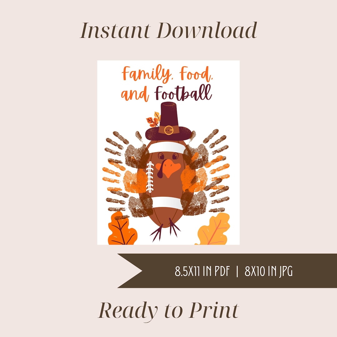 Family Food and Football Handprint Art, Thanksgiving Football Handprint ...