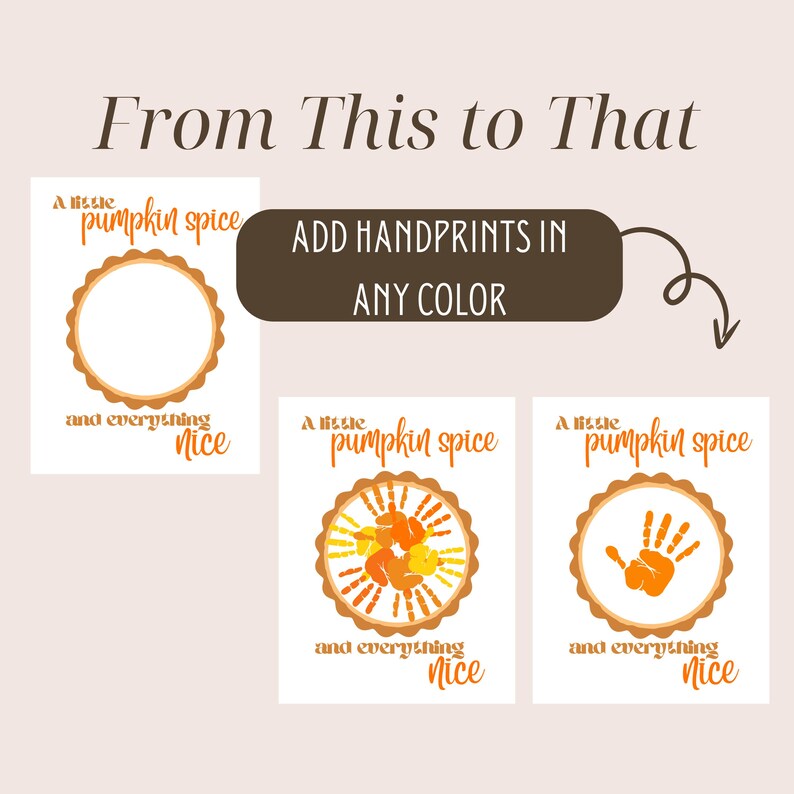 Sweet Like Pumpkin Pie Footprint, A Little Pumpkin Spice Handprint ...