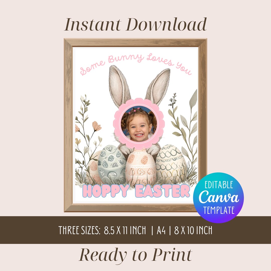 Hoppy Easter Some Bunny Loves You Photo Printable, Happy Easter DIY Art ...