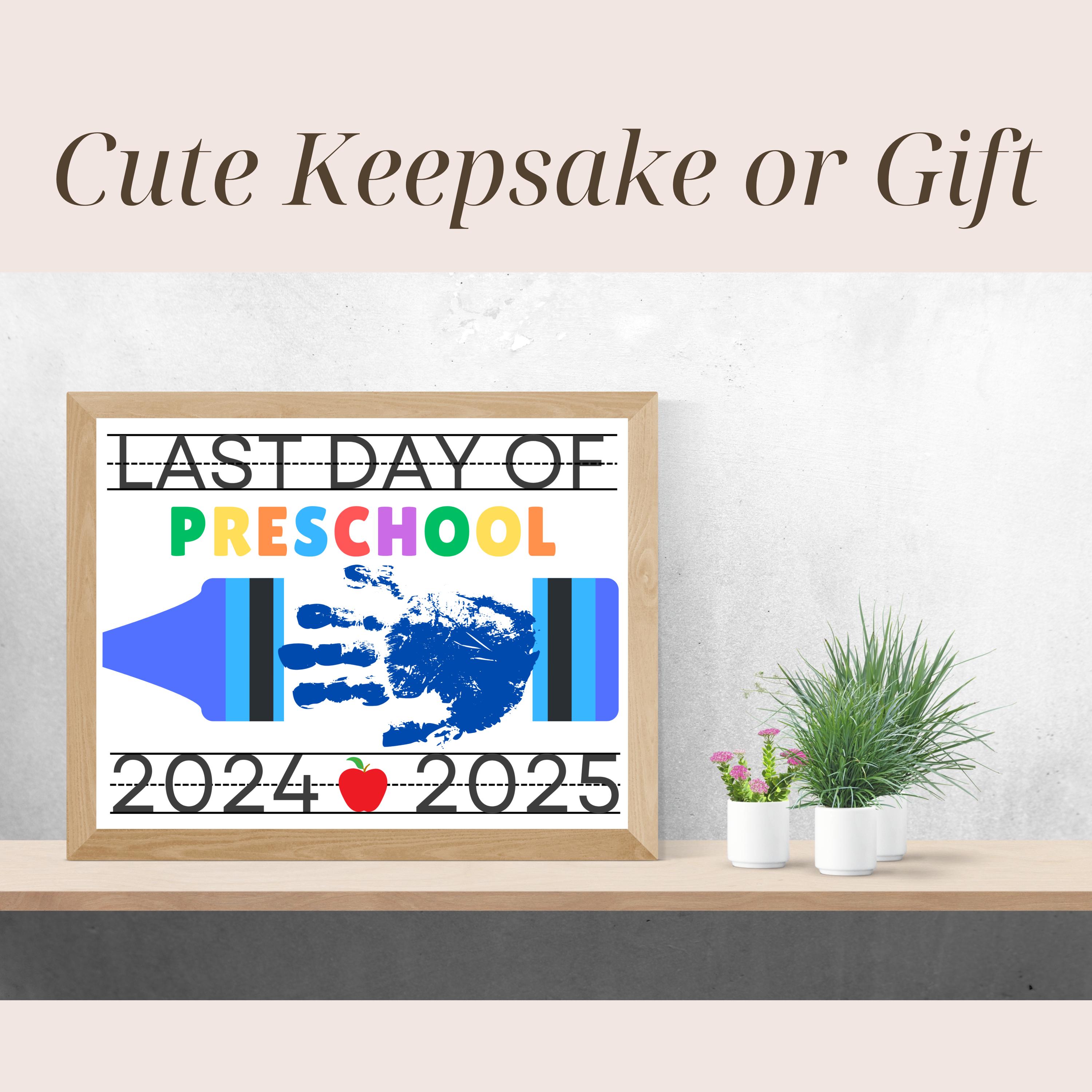 Last Day of Preschool Handprint Craft, End of School Year Printable ...
