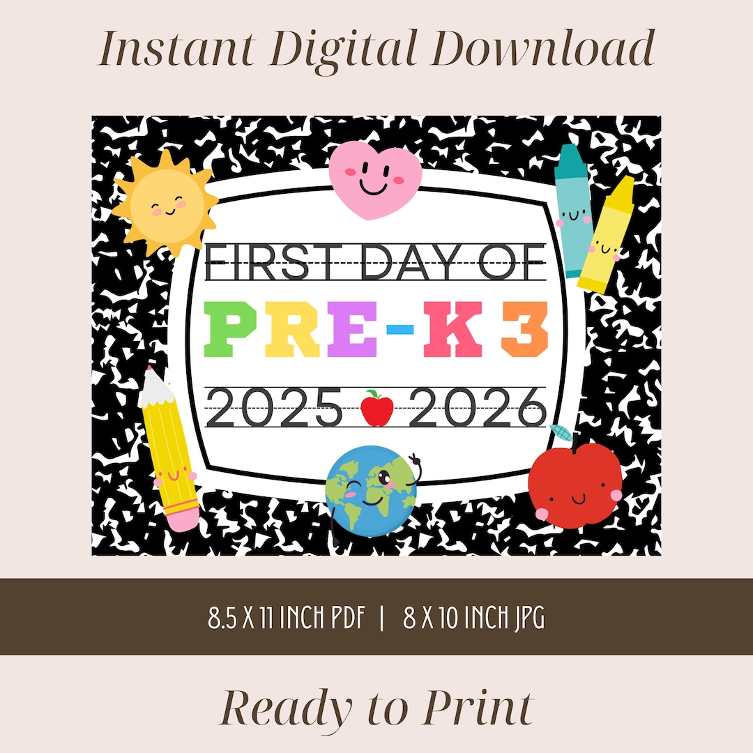First Day of Pre-k3 Sign, Back to School Printable, Composition ...