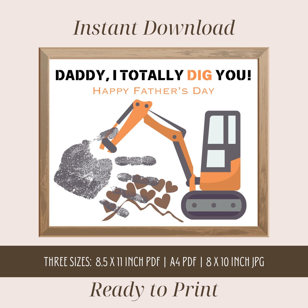 Father's Day Handprint Art, I Dig You Handprint, Gift for Dad From Kids ...