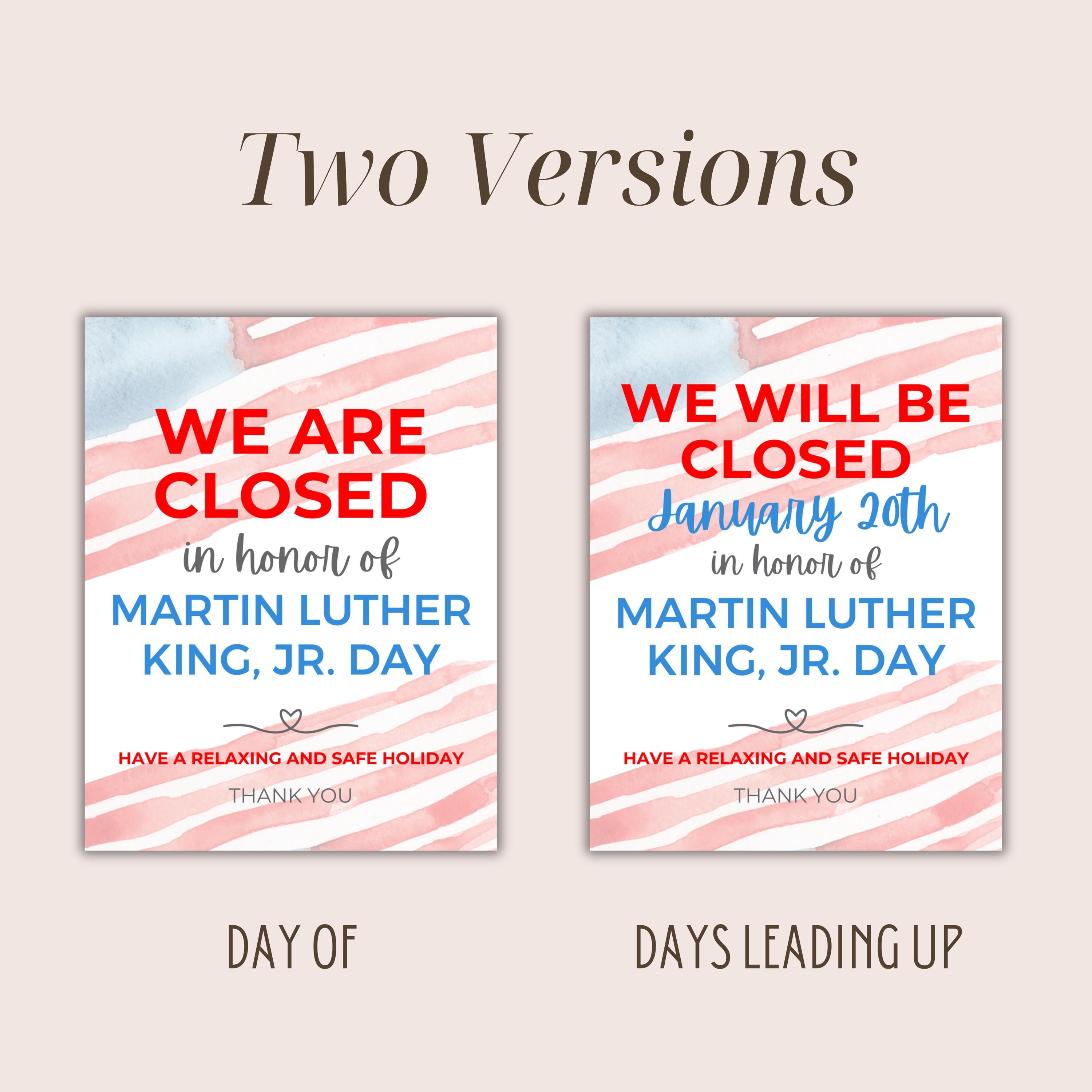We Are Closed for MLK Day Printable Sign, We Will Be Closed for Martin ...
