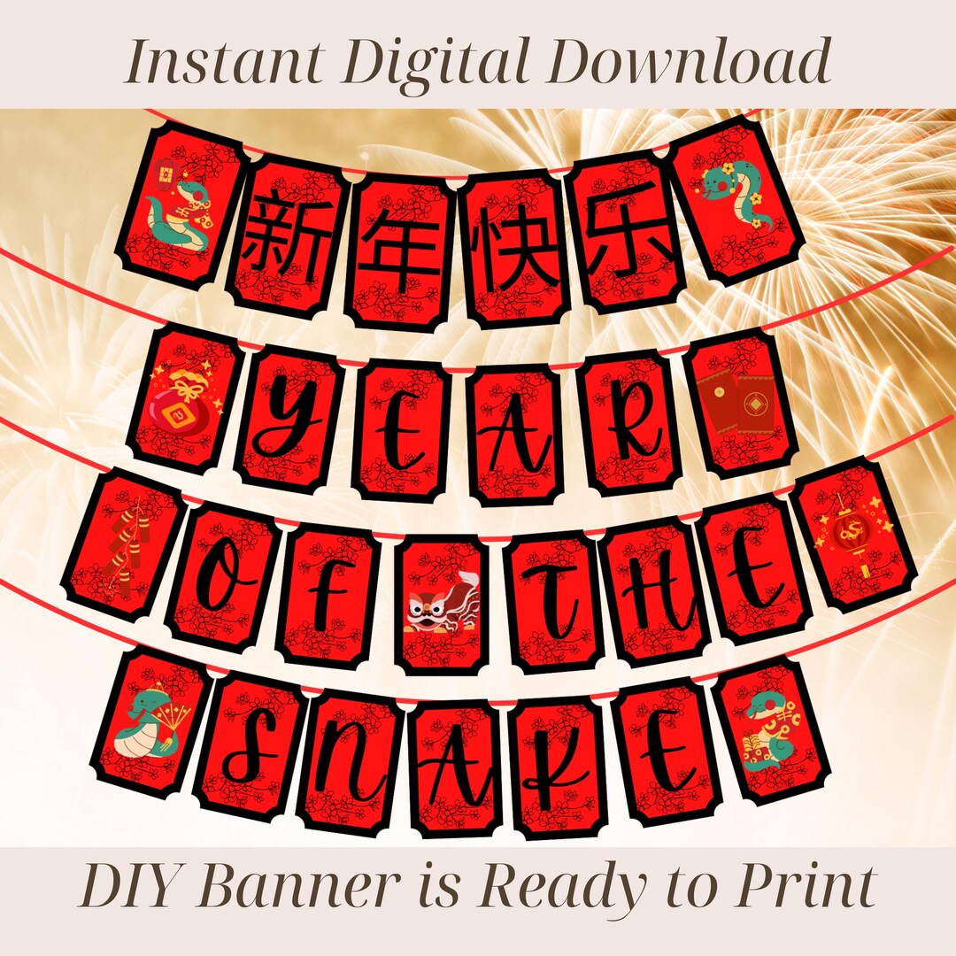 Year of the Snake 2025 Banner Printable, Chinese Happy New Year Garland ...