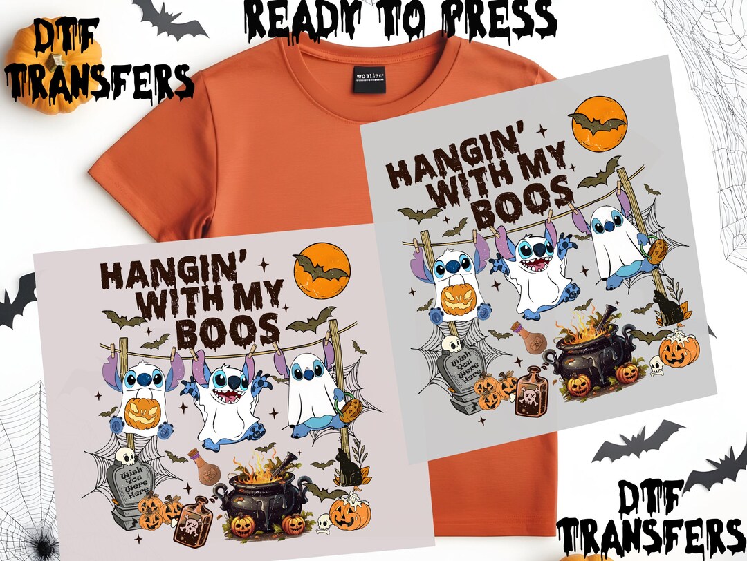 Hangin' With My Boos Stitch Ghosts Dtf,hangin’ With My Boos Stitch Dtf ...