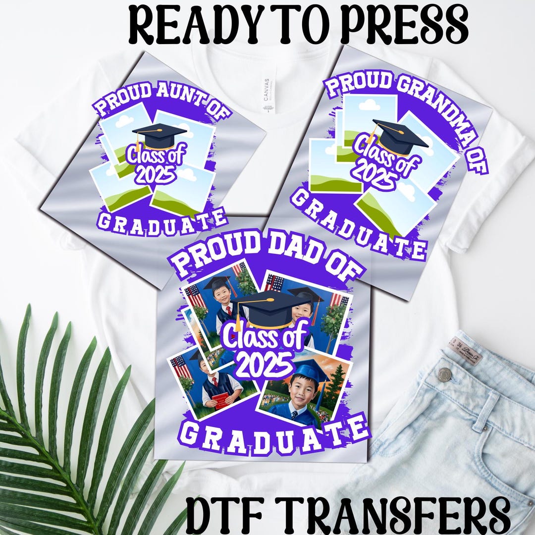 Custom Proud Family of Graduation Dtf Transfer, Group Class of 2025 ...
