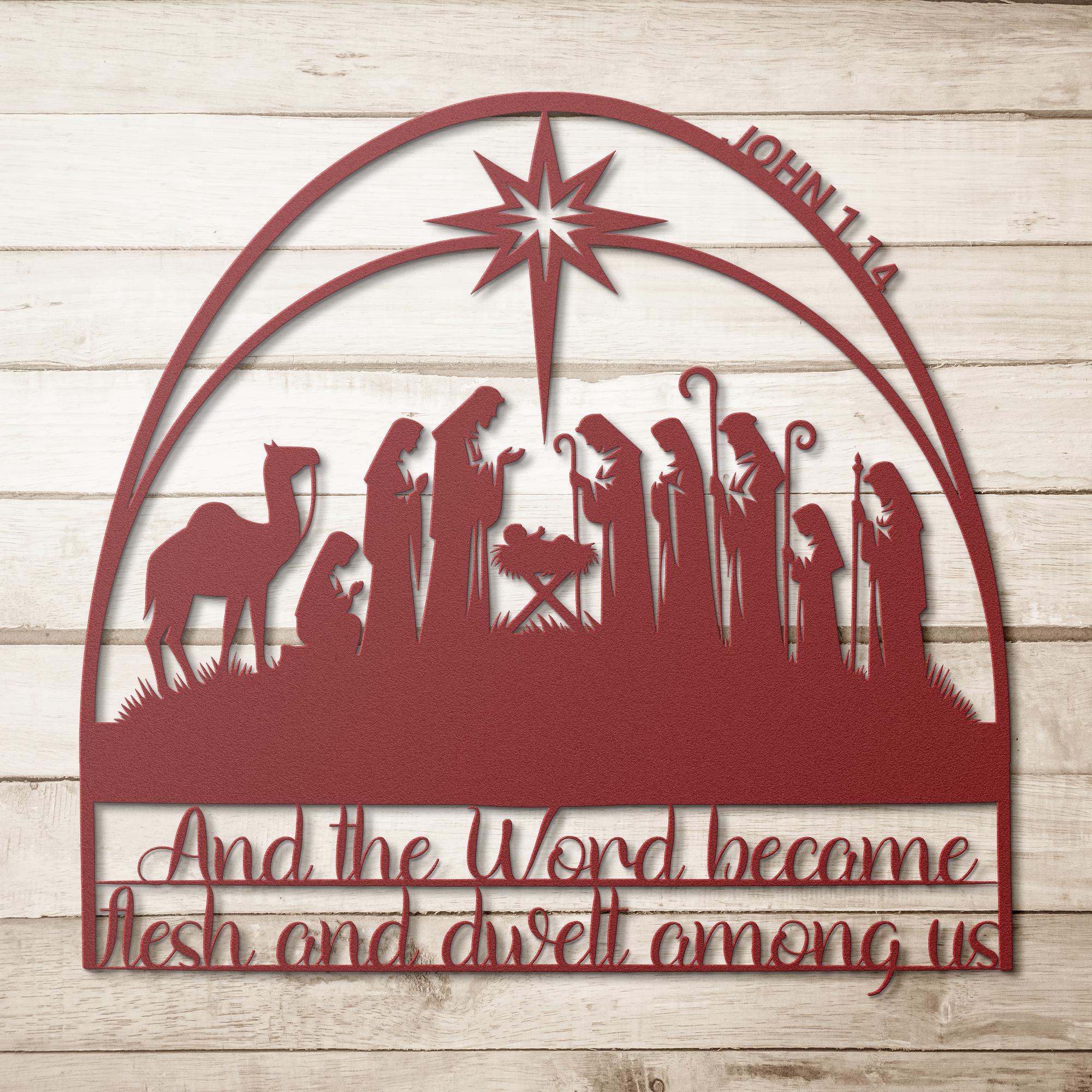 Nativity Scene John 1:14 and the Word Became Flesh and Dwelt Among Us ...
