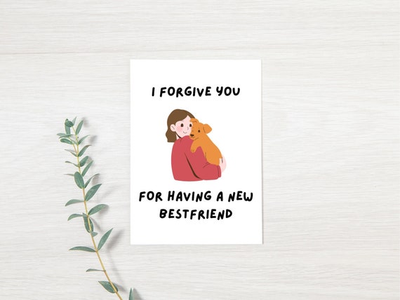I Forgive You Puppy Puppy Dog Eyes Happy Belated Wishes Card For Him