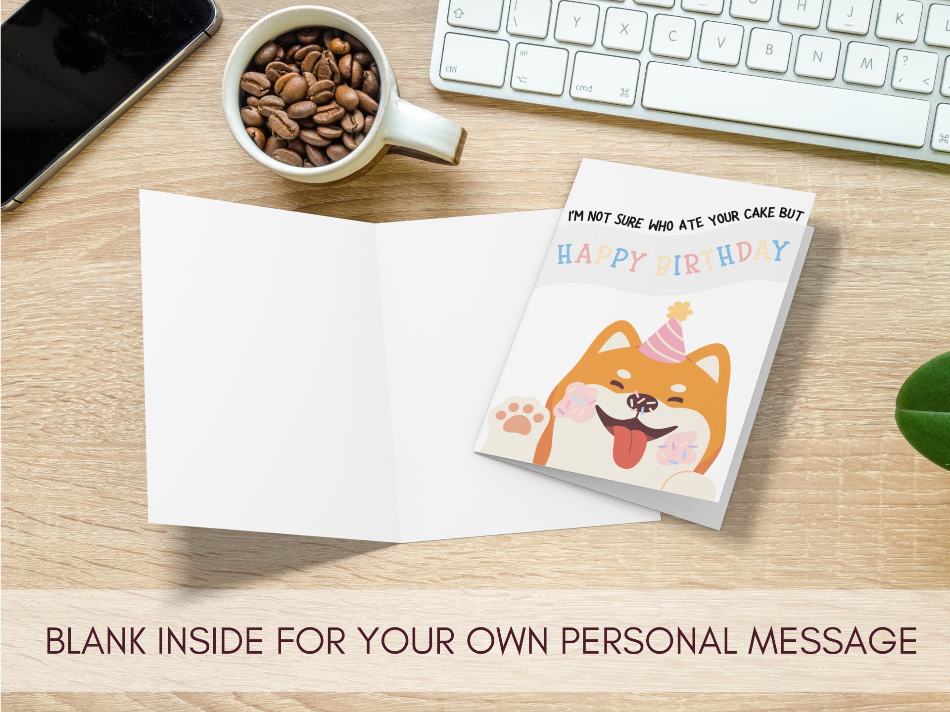 Printable Cute Shiba Inu Birthday Card - I'm Not Sure Who Ate Your Cake ...