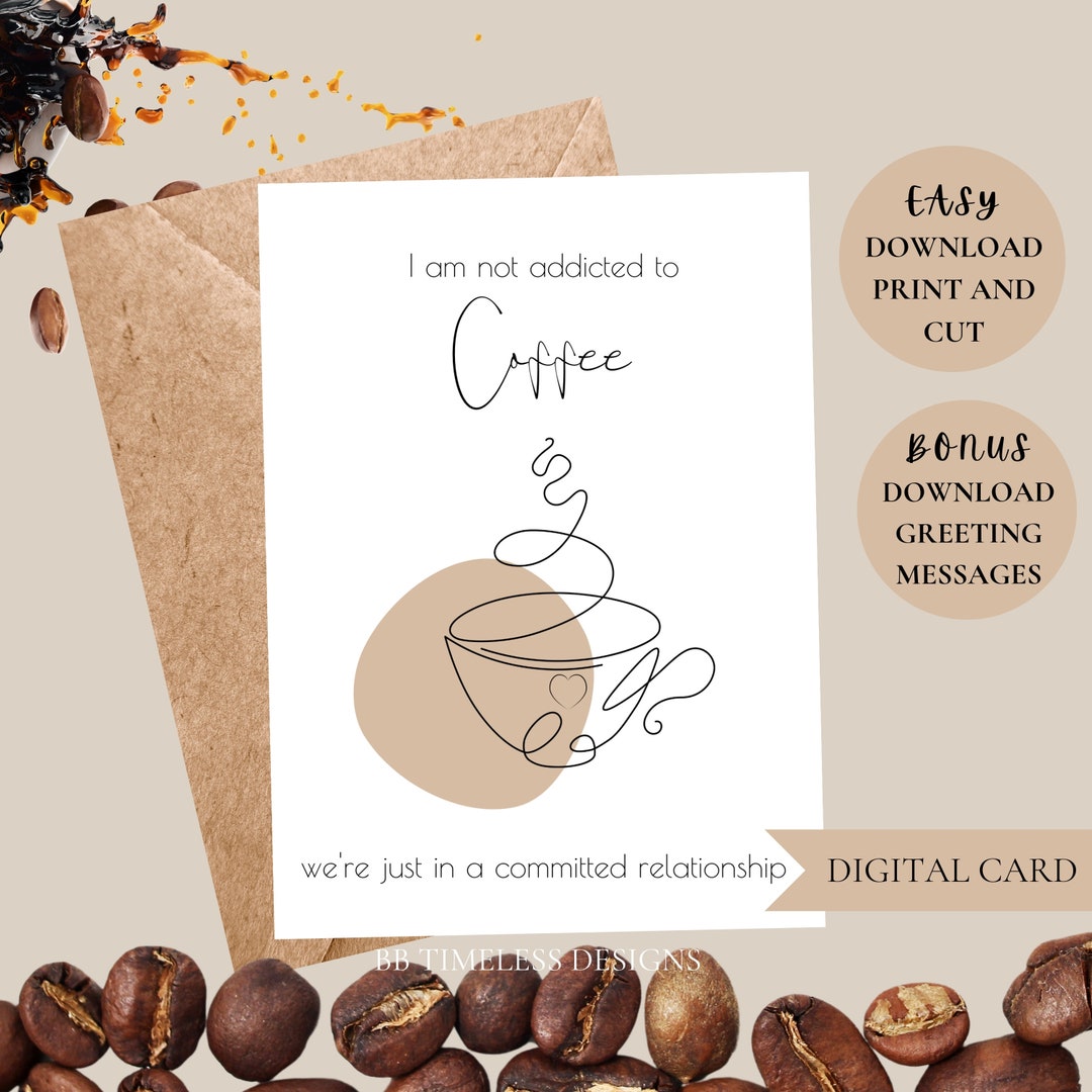 Coffee Greeting Printable Card, Coffee Espresso Cup Greeting Card ...