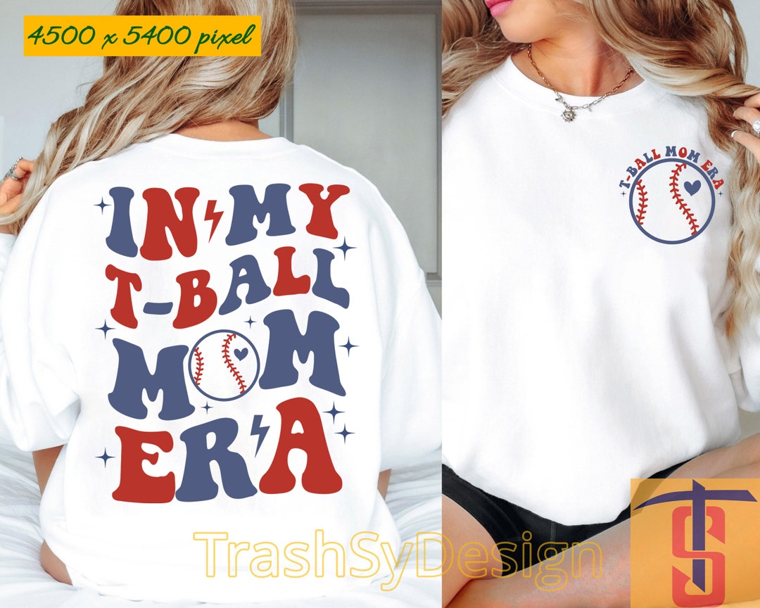 In My T-ball Mom Era PNG, Custom T-ball Mom Era Png, T Ball Numbers Png ...