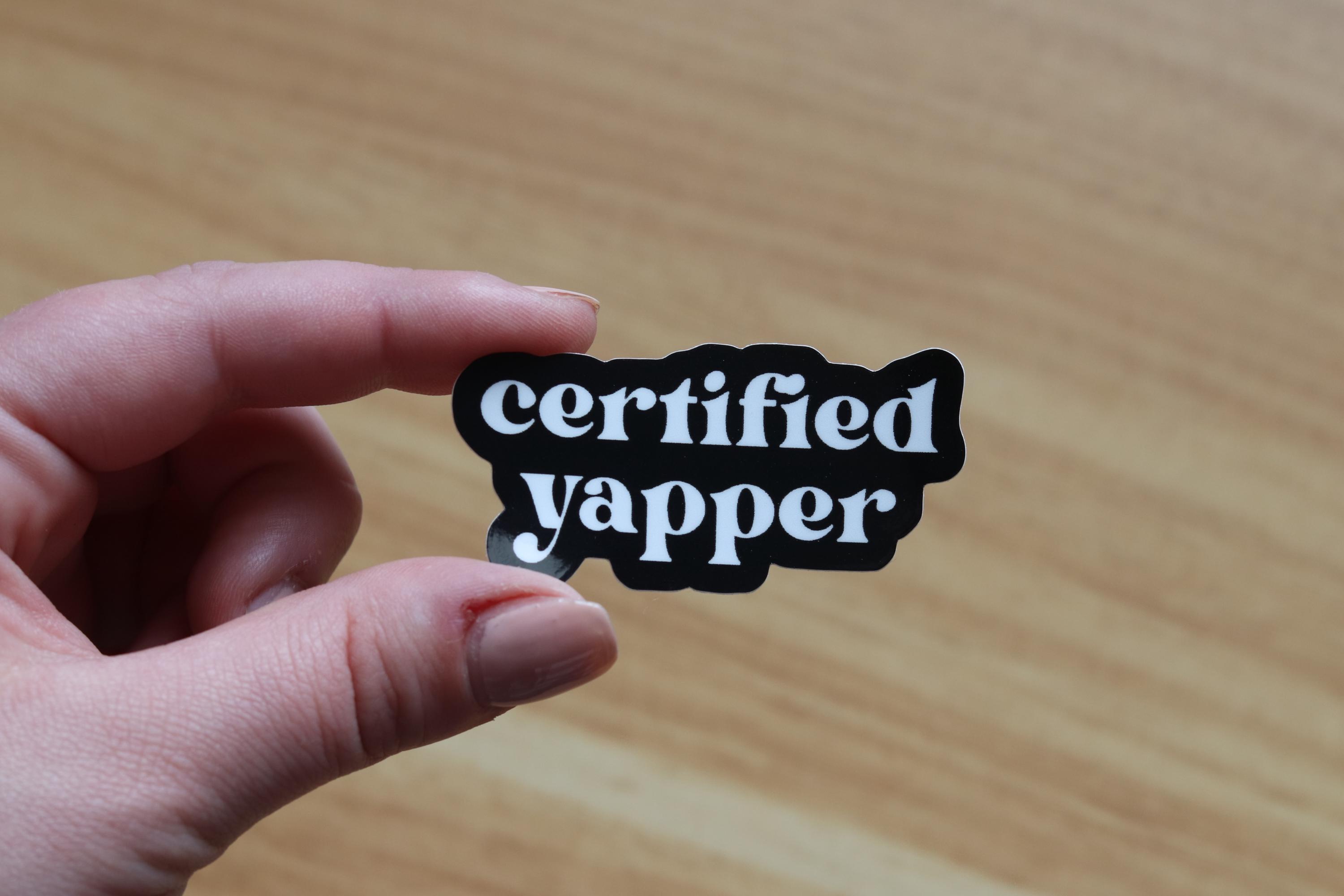 Certified Yapper ADHD Sticker Neurodivergent Vinyl Waterproof Sticker ...