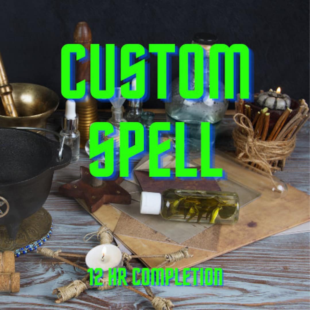 CUSTOM SPELL Custom Wish Personalized Spell Custom Spell Casting - Etsy