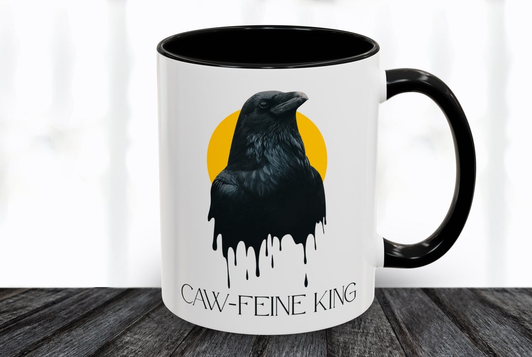 Crow Coffee Mug Caw-feine King Coffee Cup - Crow Gifts, Crow Lover Mug ...