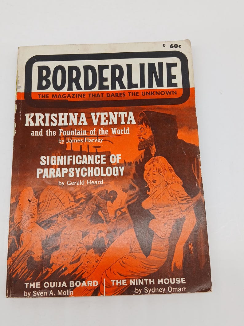 Borderline the Magazine That Dares the Unknown February 1966 Vol. 2 No ...