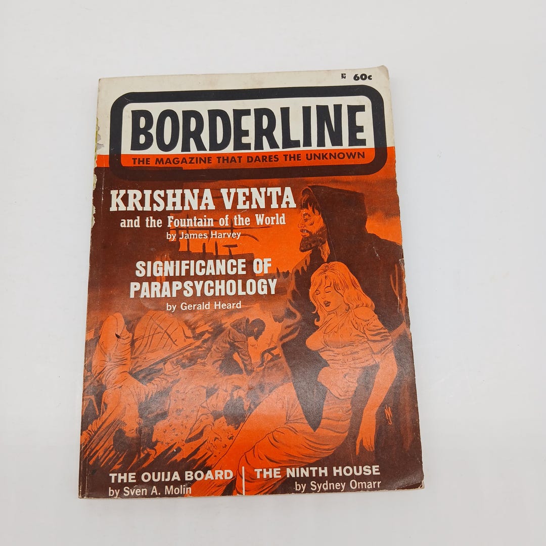 Borderline the Magazine That Dares the Unknown February 1966 Vol. 2 No ...