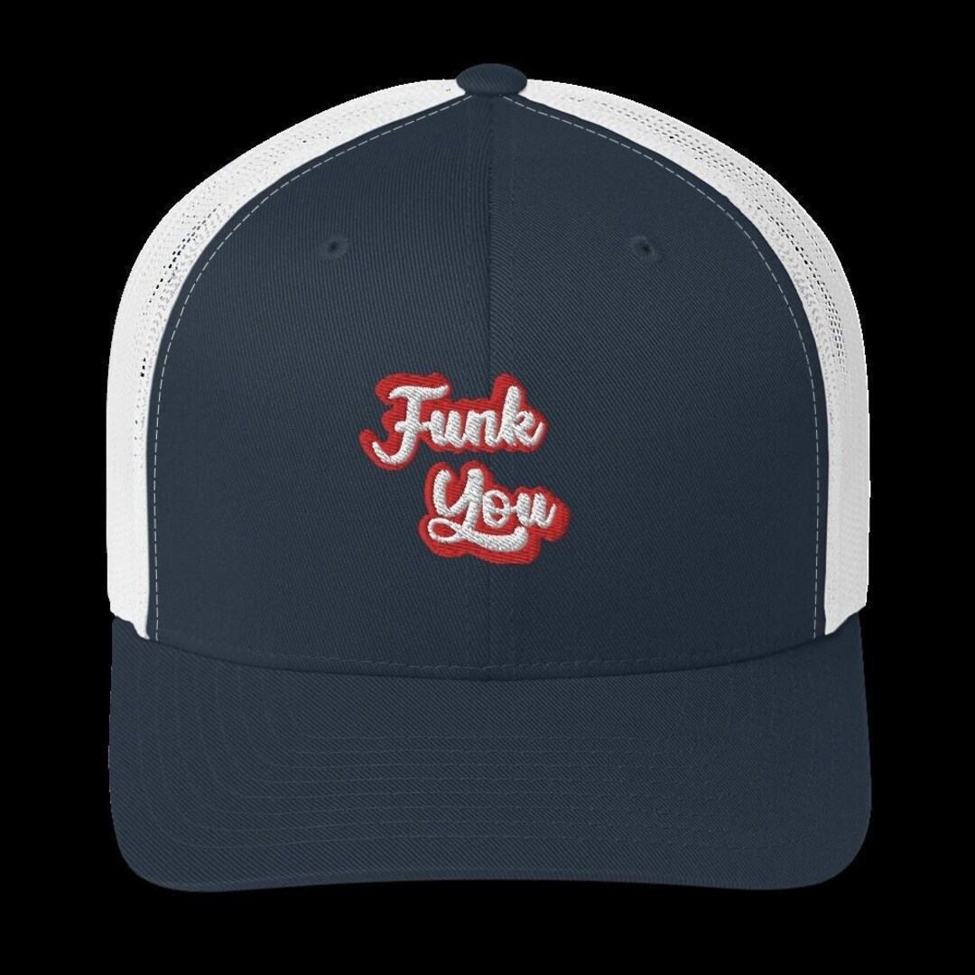 Funk You Trucker Hat - Etsy