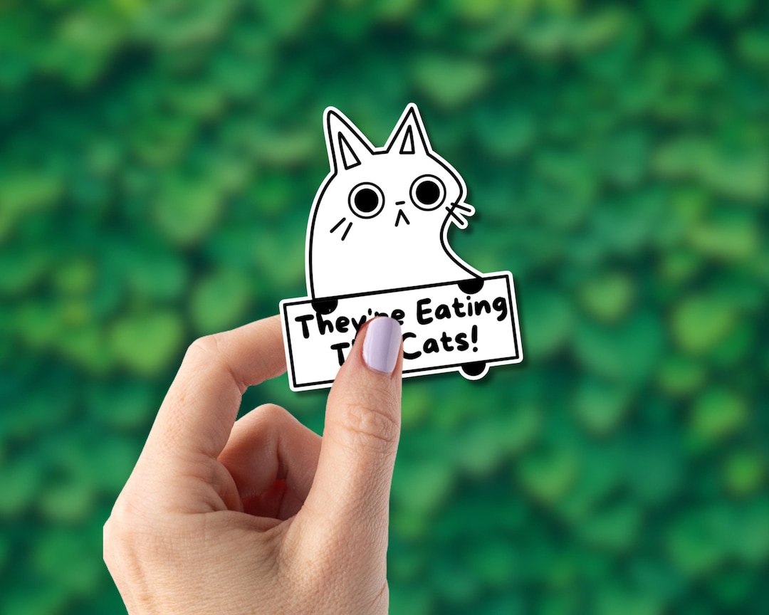 They're Eating the Cats Sticker Eat the Cats Sticker They're Eating the ...