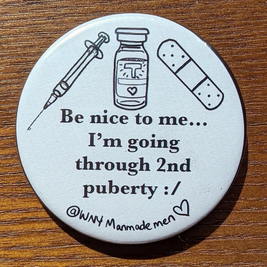 Second Puberty Trans Button / Pin - Etsy