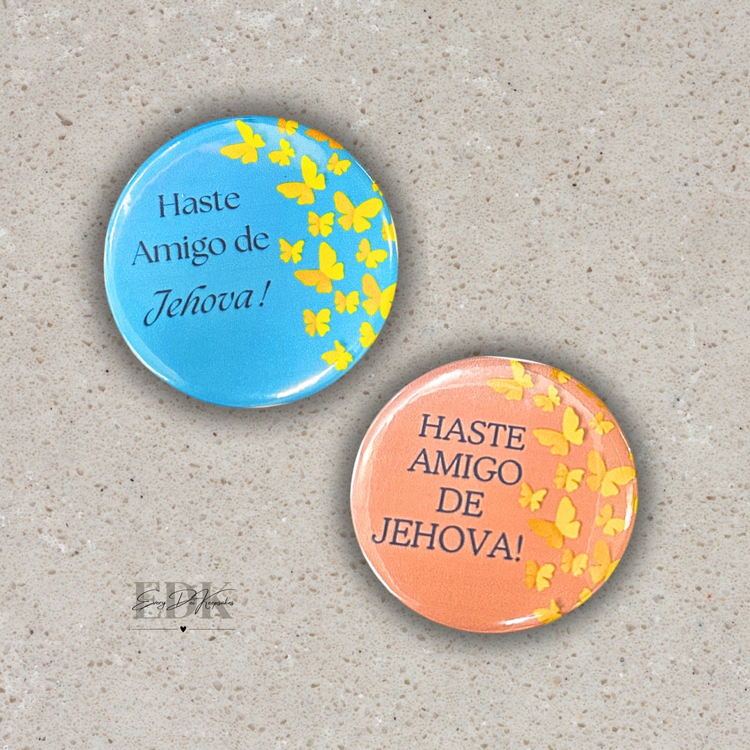 Haste Amigo De Jehová Jw Button Botones Para Niños Jw Mariposas ...