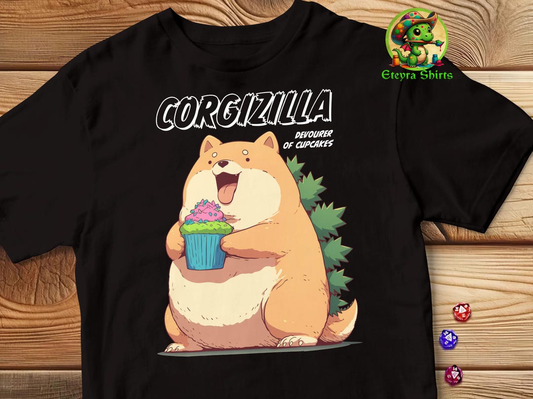 Funny Corgizilla T-shirt Cute Godzilla and Cupcake Parody for Him or ...