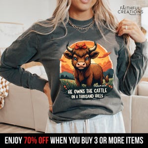 Highland Cow Christian Shirt PNG, He Owns the Cattle Bible Verse Psalms ...