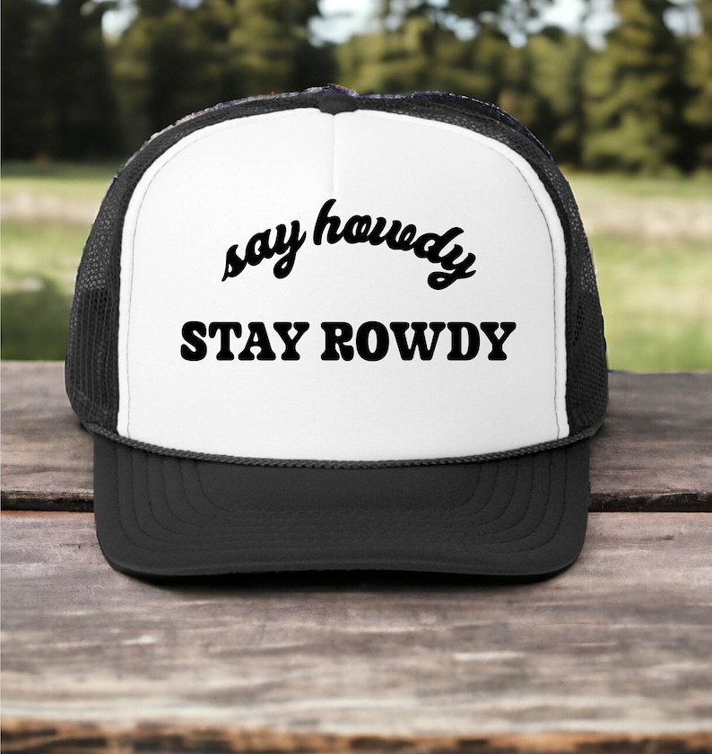 Say Howdy Stay Rowdy Hat, Bachelorette Howdy Party Hat, Rodeo Hat Ideal ...