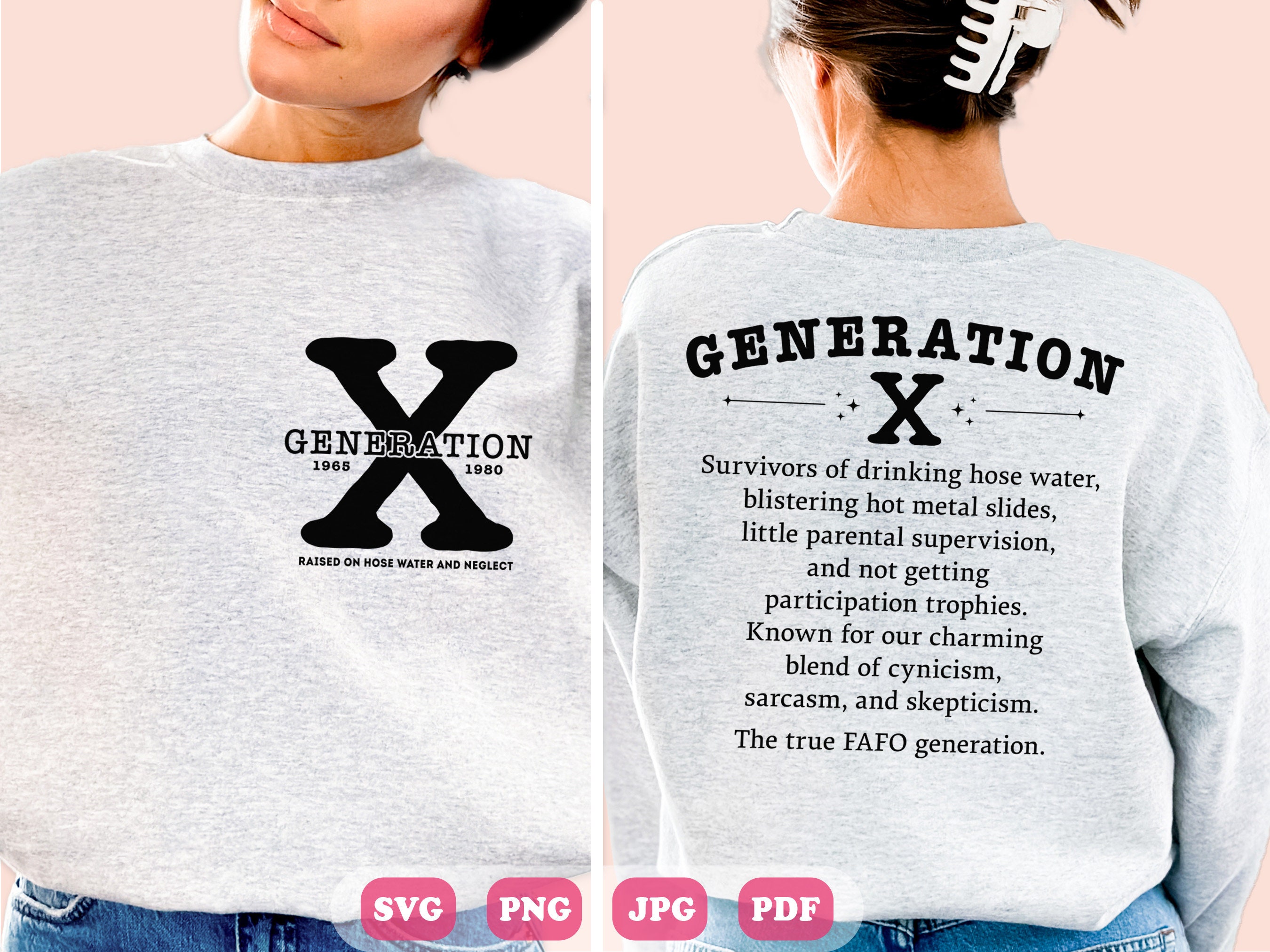 Genx Raised on Hose Water and Neglect Shirt Generation X SVG Gen X SVG ...