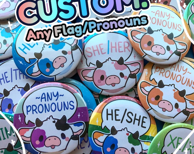 Custom Pride Pronouns Flags LGBTQ Cute Cow Button 2.25 Buttons & Badges - Etsy