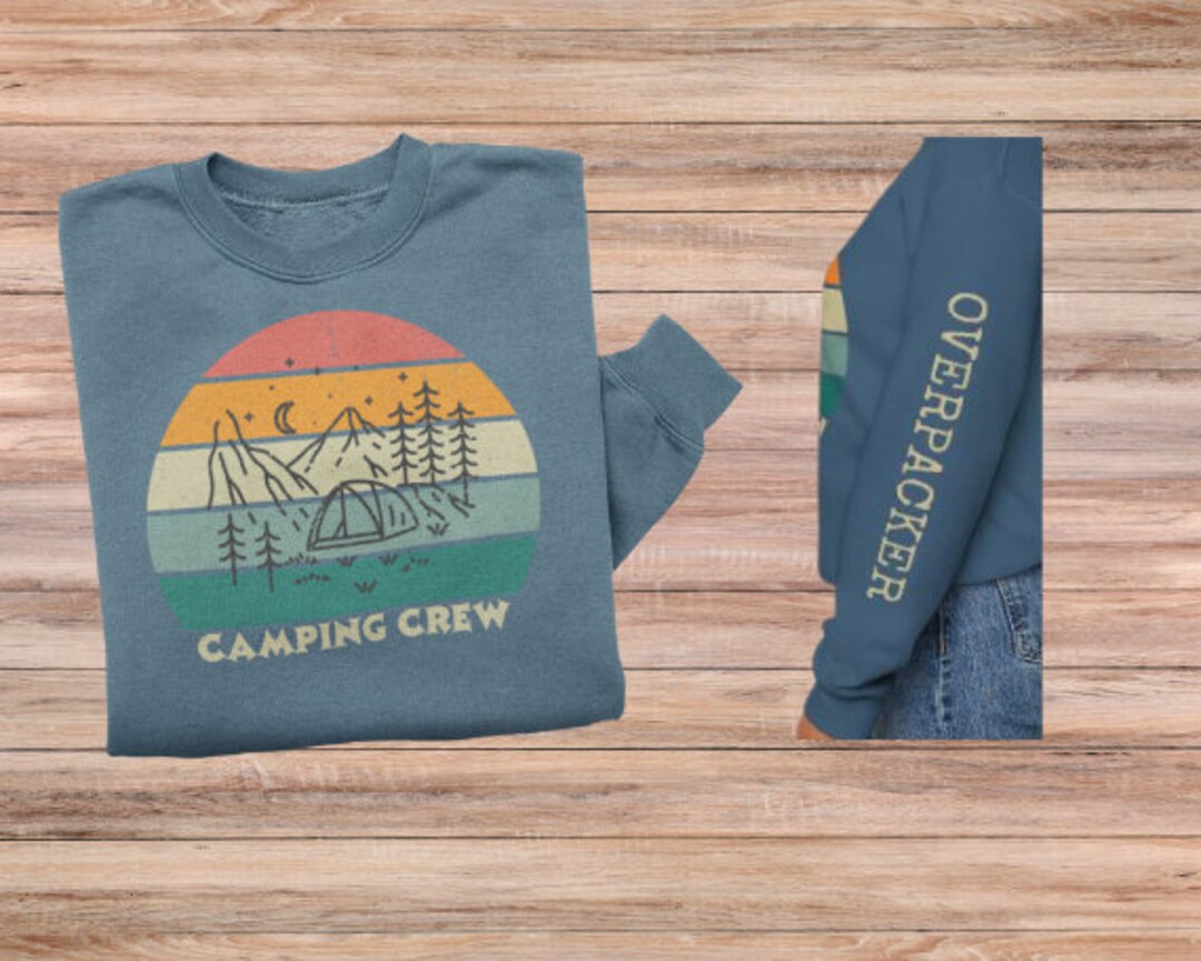 Camping Crew Sweatshirt OVERPACKER Outdoor Fun - Etsy